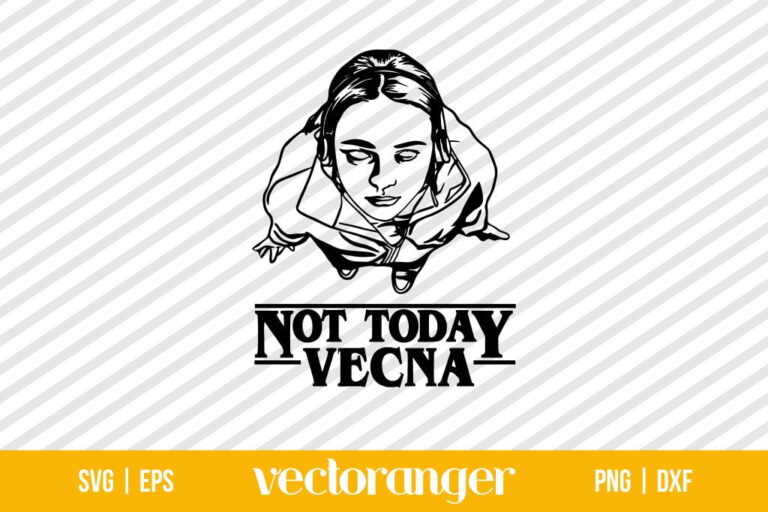 Not Today Vecna SVG | Vectoranger