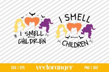 I Smell Children SVG | Vectoranger