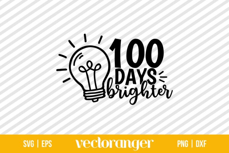 100 Days Brighter SVG Free | Vectoranger