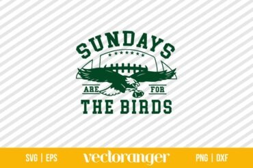Philadelphia Eagles Sundays Are For The Bird SVG File | Vectoranger