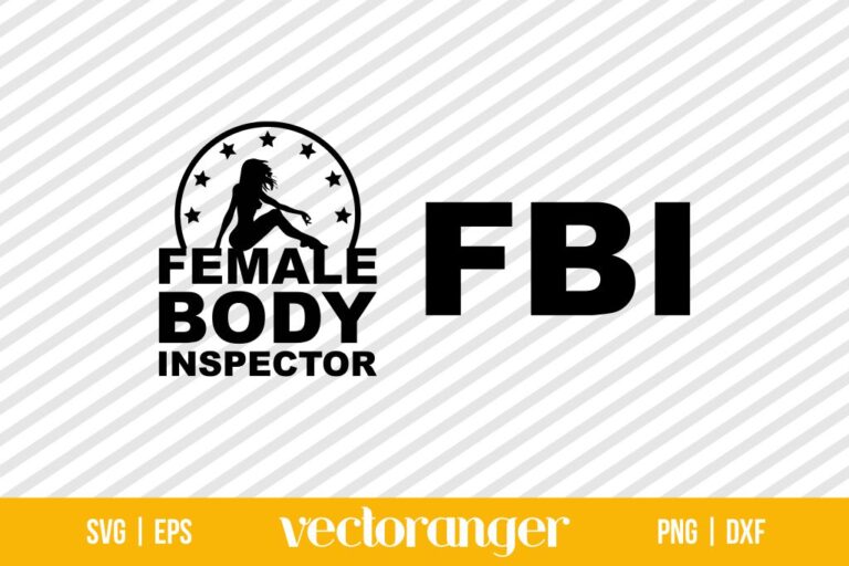 FBI Female Body Inspector SVG | Vectoranger