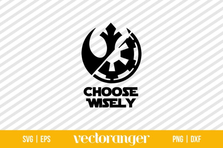 Choose Wisely Rebel Alliance SVG | Vectoranger