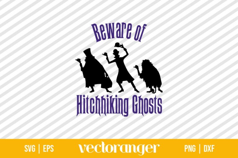 Beware Of Hitchhiking Ghosts SVG | Vectoranger
