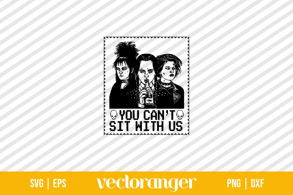 Wednesday Addams You Cant Sit With Us SVG | Vectoranger